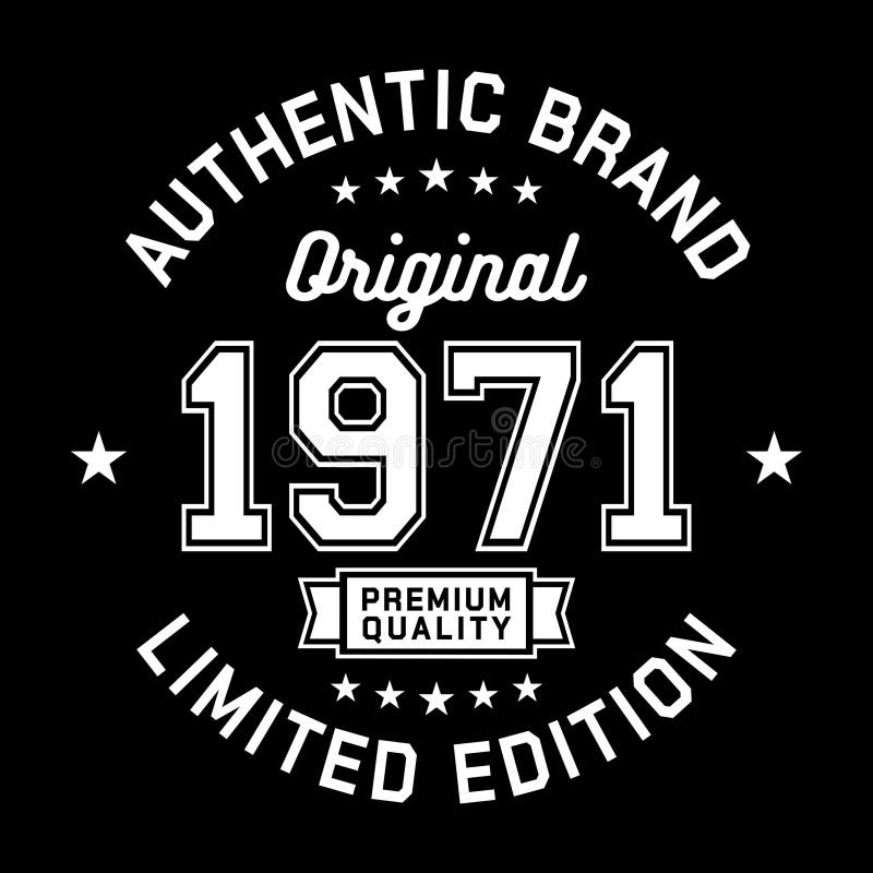1971 Authentic Brand. Apparel Fashion Design. Graphic Design for T ...
