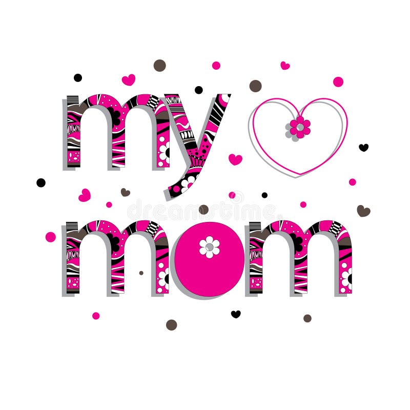 Mom Words Stock Illustrations – 1,123 Mom Words Stock Illustrations ...