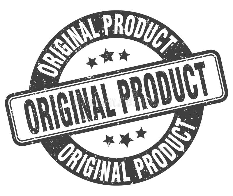 Original Product Stamp. Original Product Label. Round Grunge Sign Stock ...