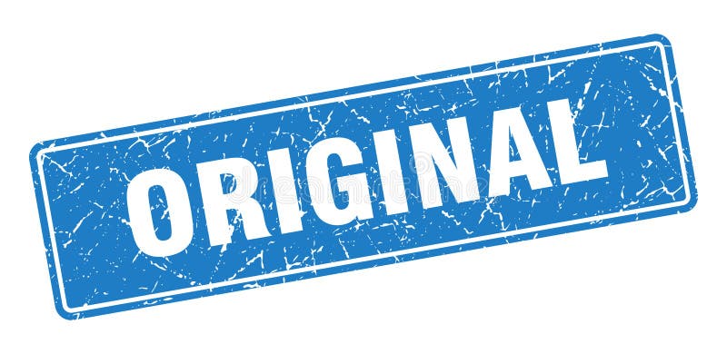 Original Sign. Original Grunge Stamp Stock Vector - Illustration of ...
