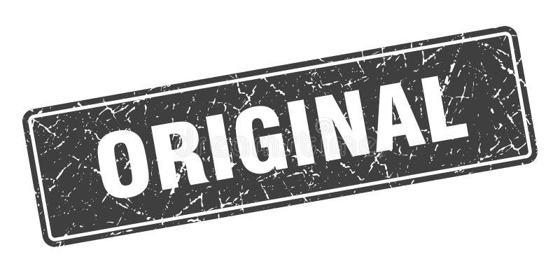 Original Sign. Original Grunge Stamp Stock Vector - Illustration of ...