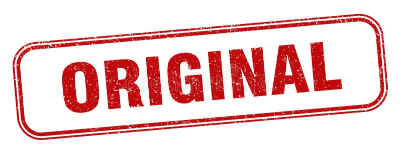 Original Stamp. Original Square Grunge Sign Stock Vector - Illustration ...