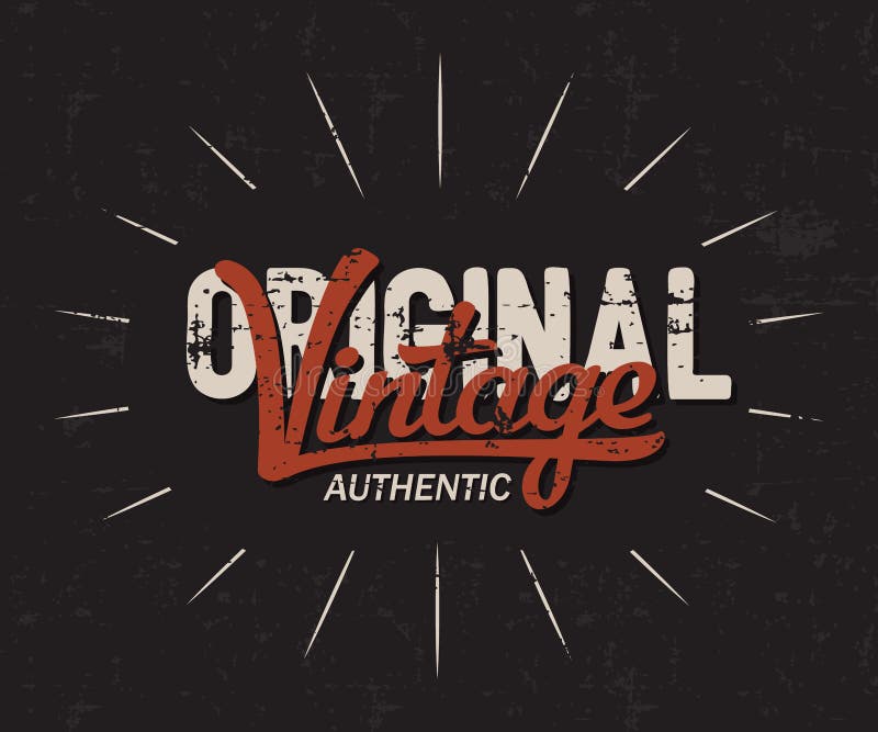 Original Vintage Typography. Vintage Tee Print Design. T-shirt Graphics ...