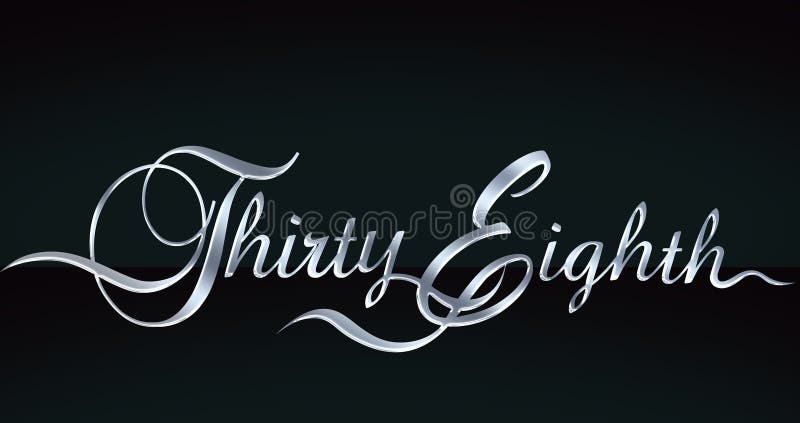 38th in Isolated Silver Letters Stock Illustration - Illustration of ...