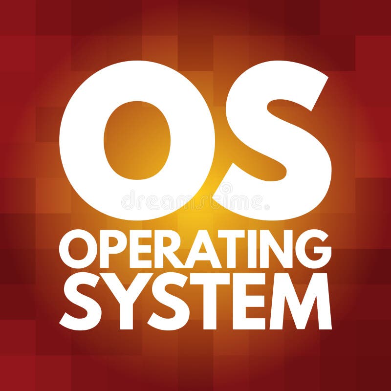 OS - Operating System Acronym, Business Concept Background Stock ...