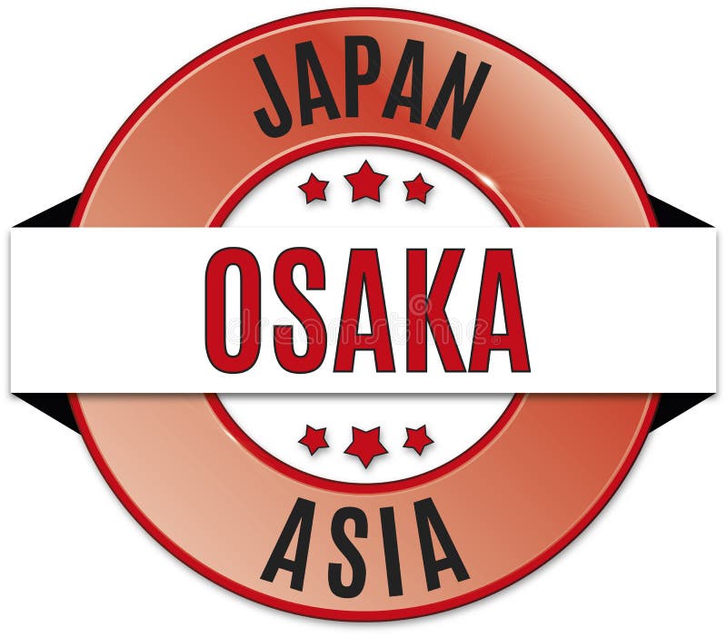 Osaka japan asia web badge stock illustration. Illustration of sticker ...