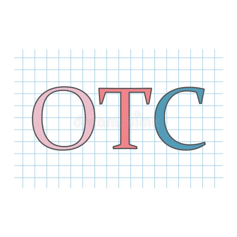 OTC Over the Counter Written on Checkered Paper Sheet Stock Vector ... OTC Over the Counter Written on Checkered Paper Sheet Stock Vector ...