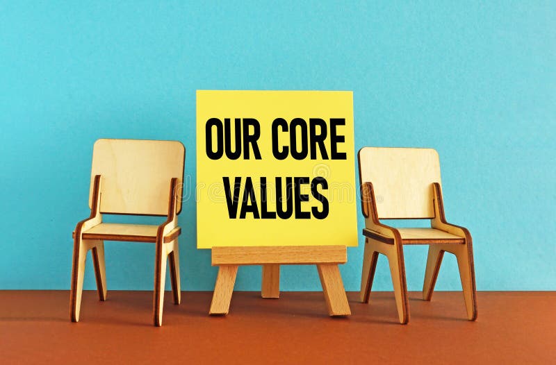 Our Core Values are Shown Using the Text on the Board Stock Photo ...