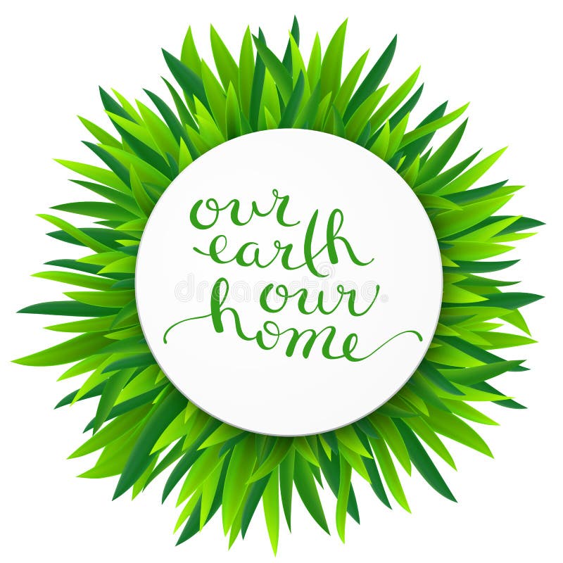 Earth is Our Home stock vector. Illustration of beautiful - 49959896