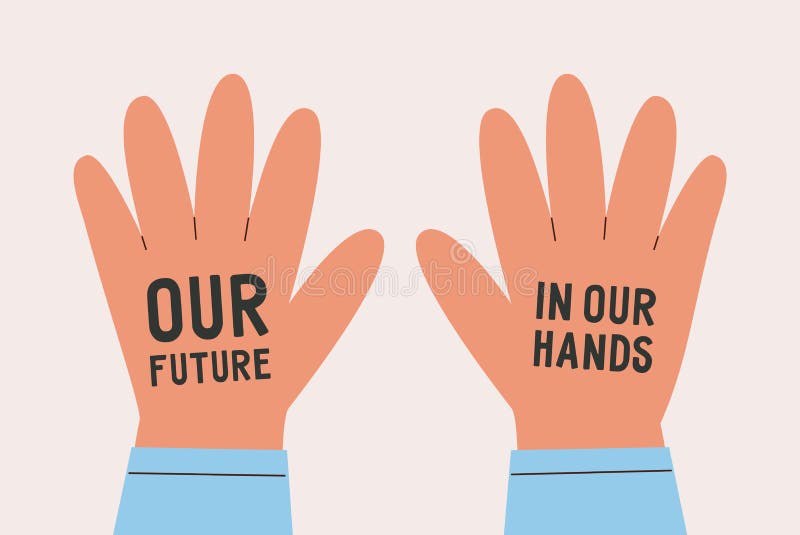 Our future in our hands stock vector. Illustration of global - 240311087