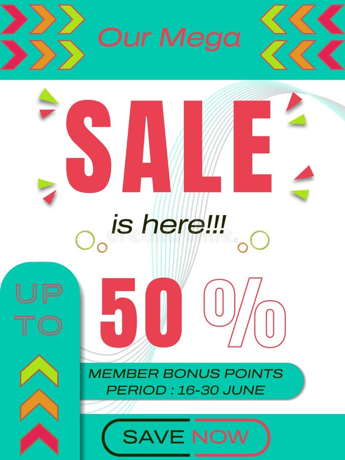 Our Mega Sale Poster Design Stock Vector - Illustration of features ...