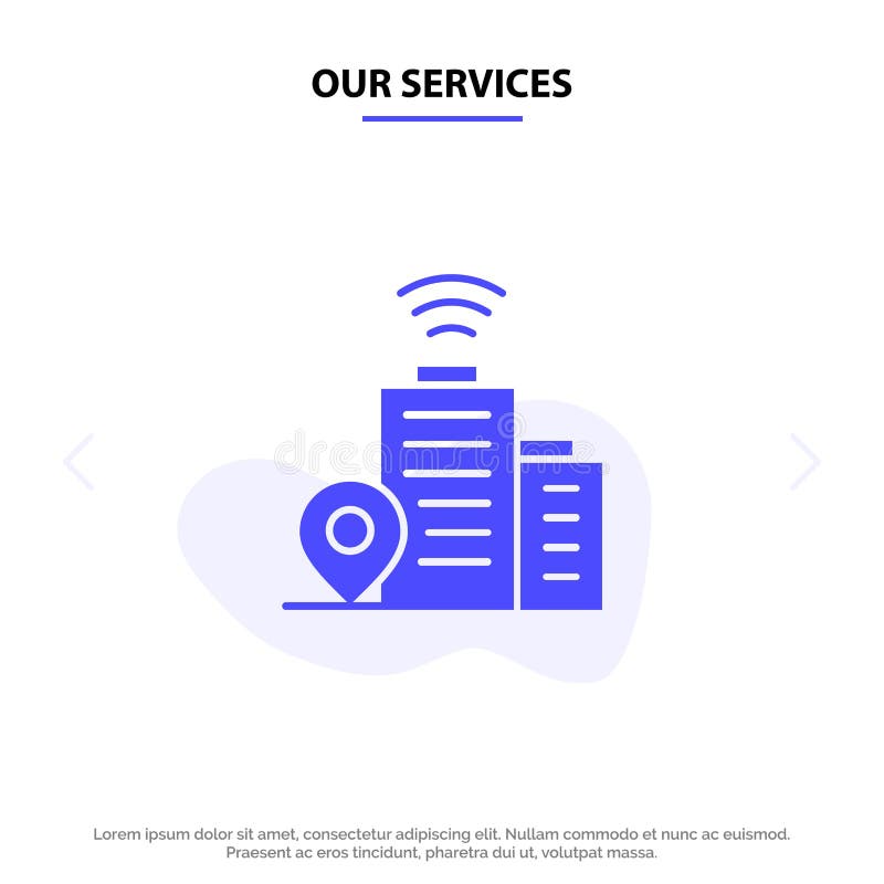 Our Services Building, Wifi, Location Solid Glyph Icon Web Card ...