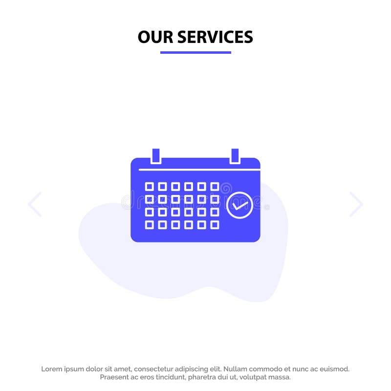 Our Services Calendar, Date, Month, Year, Time Solid Glyph Icon Web ...
