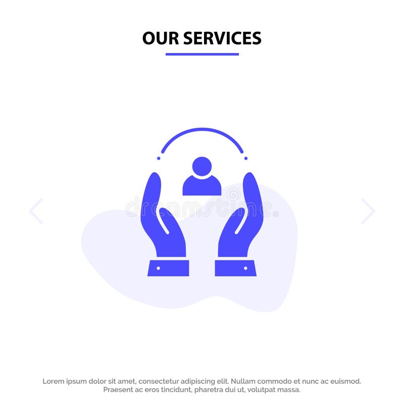Our Services Care, Caring, Human, People, Protection Solid Glyph Icon ...