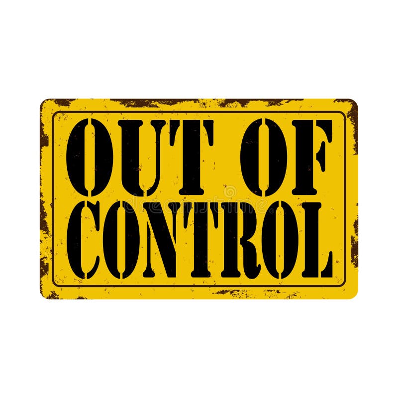 Out of Control WARNING Sign on a White Background Stock Vector ...