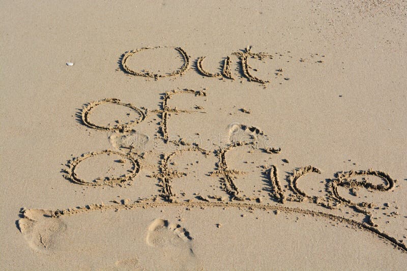 Out of Office Text Written in Sand on a Beach Stock Image - Image of ...