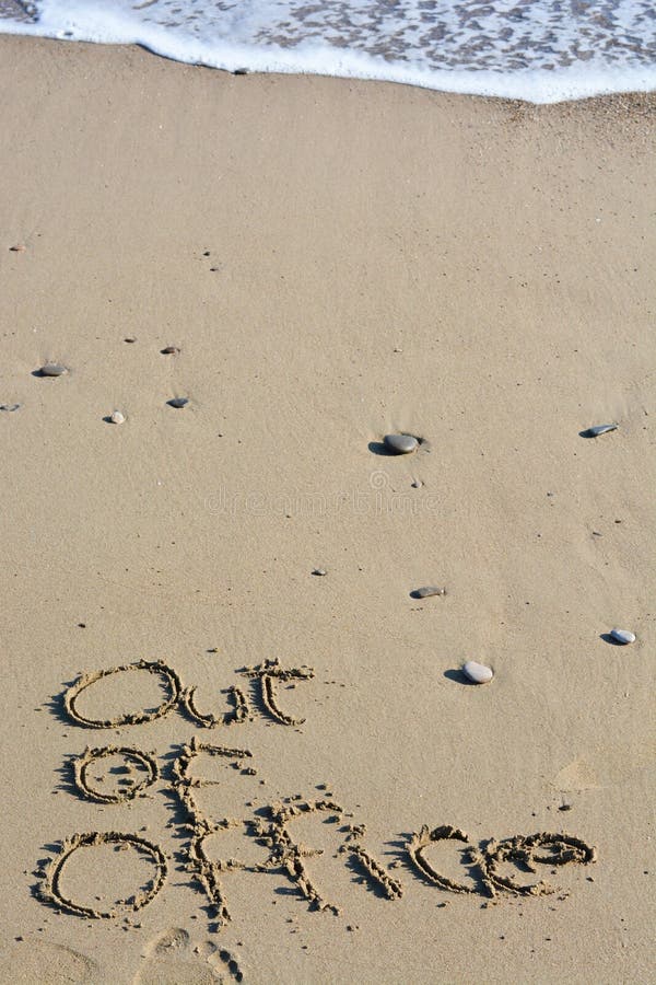 Out of Office Text Written in Sand on a Beach Stock Image - Image of ...