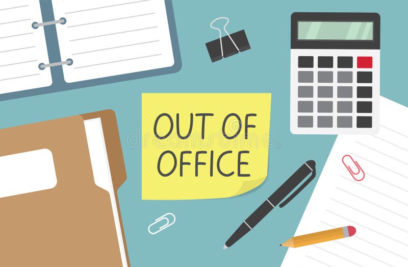Out of Office Written on Yellow Sticky Note Stock Vector - Illustration ...