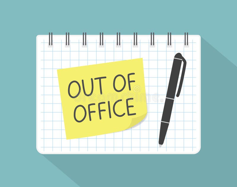 Out of Office Written on Yellow Sticky Note Stock Vector - Illustration ...