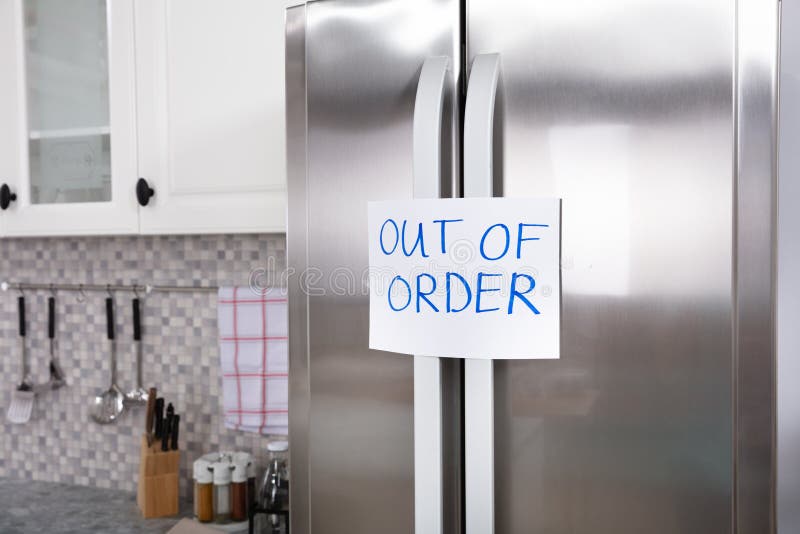 Out of Order Text Stuck on Refrigerator Stock Photo - Image of fridge ...