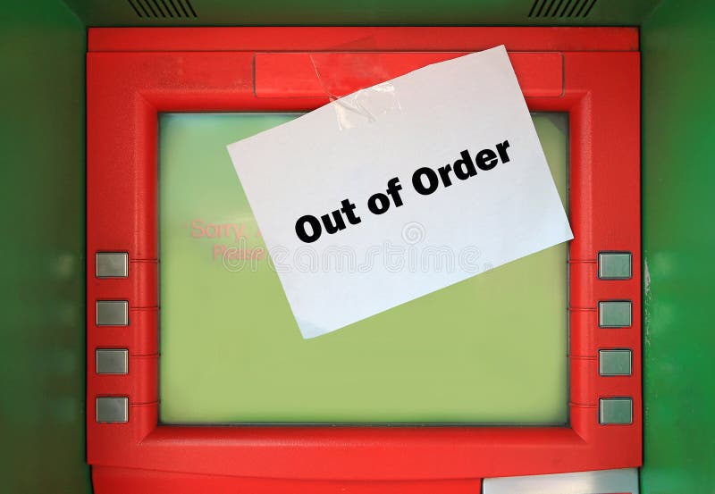 Out of Order Text on White Paper with Stick on ATM. Sorry ATM Stock ...