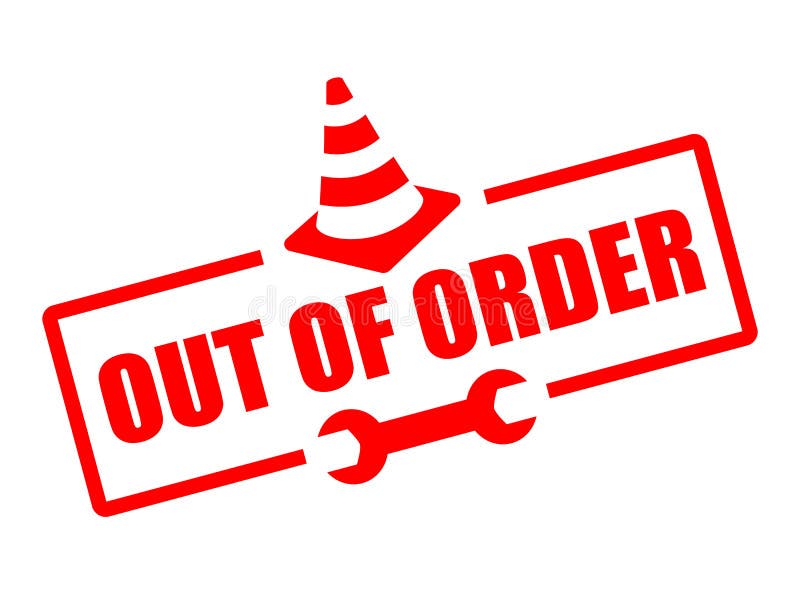 25+ Out order sign Free Stock Photos - StockFreeImages