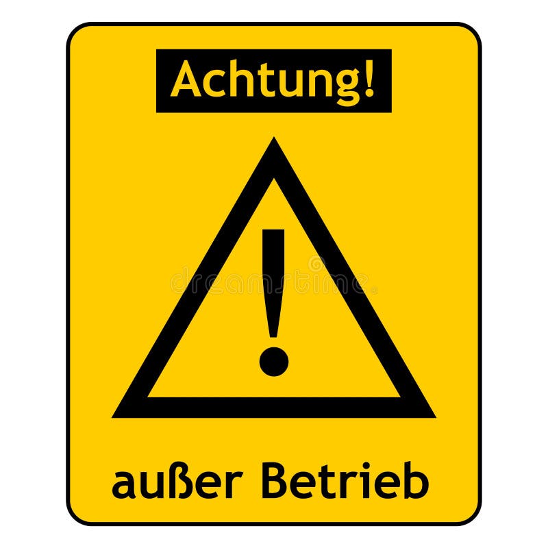 Out of Service Sign in German Stock Illustration - Illustration of ...