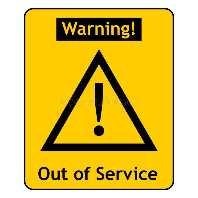 Out of service sign stock illustration. Illustration of industrial ...