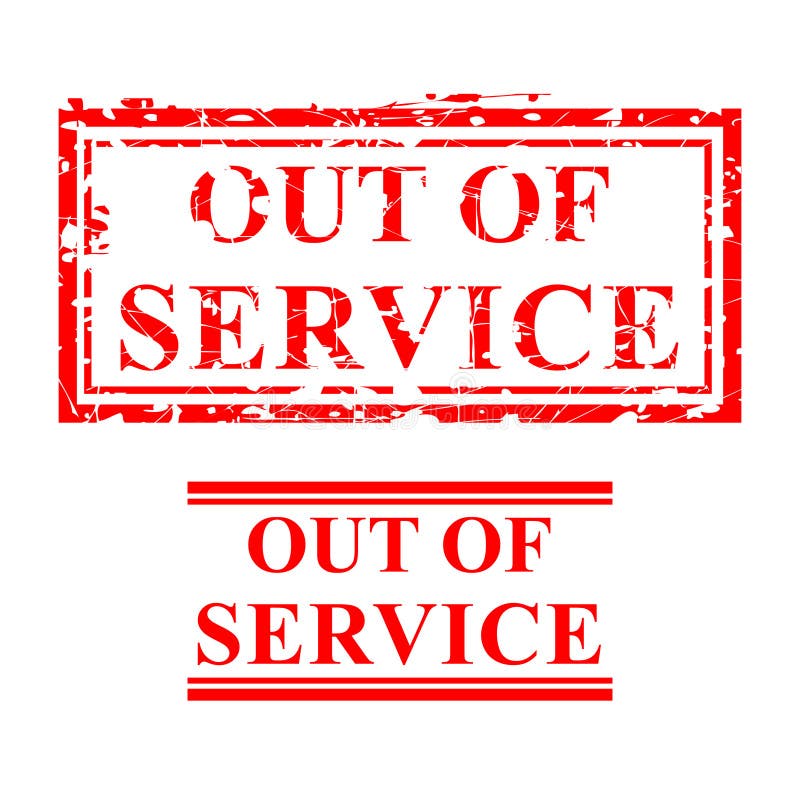 Out of Service, 2 Style Streak Red Rubber Stamp Stock Illustration ...