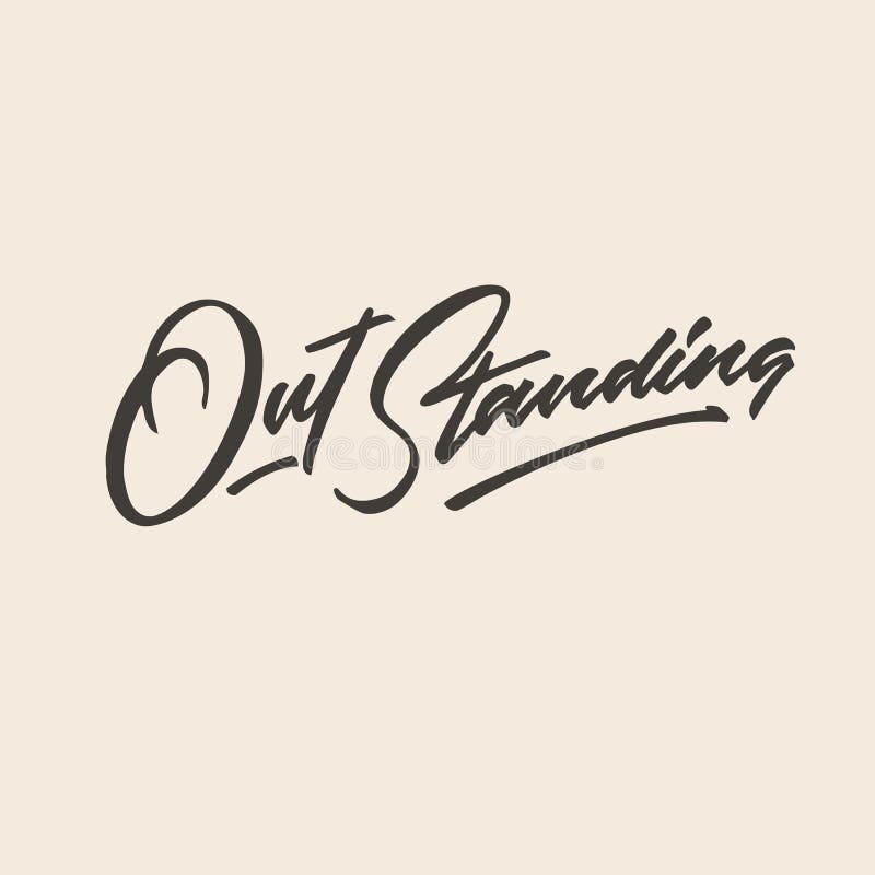 Out Standing Hand Lettering Typography Compliment Words Poster Stock ...