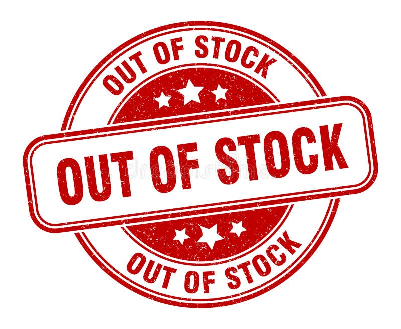 Out Stock Sign Stock Illustrations – 2,834 Out Stock Sign Stock ...