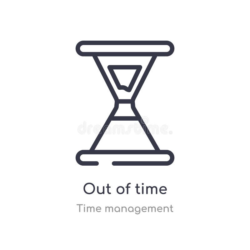 Out of Time Outline Icon. Isolated Line Vector Illustration from Time ...