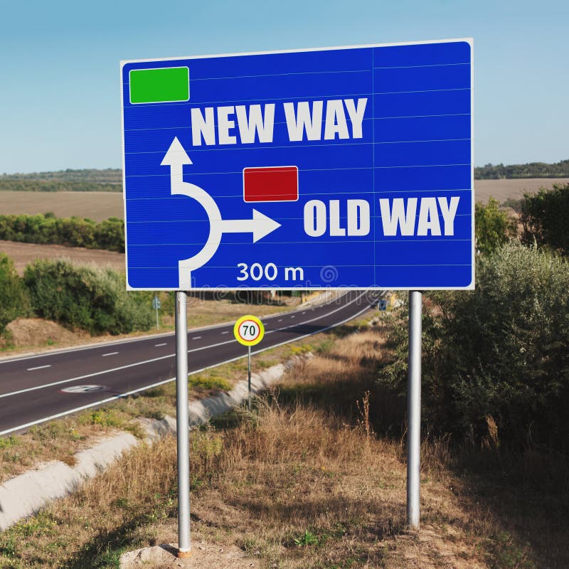 Outdoor Blue Billboard with Text of New Way and Old Way. Choice Concept ...