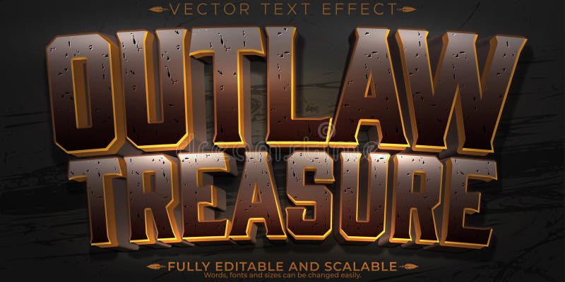 Outlaw Treasure Text Effect, Editable Adventure Text Style Stock Vector ...