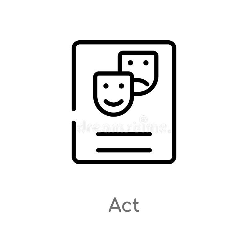 Outline Act Vector Icon. Isolated Black Simple Line Element ...