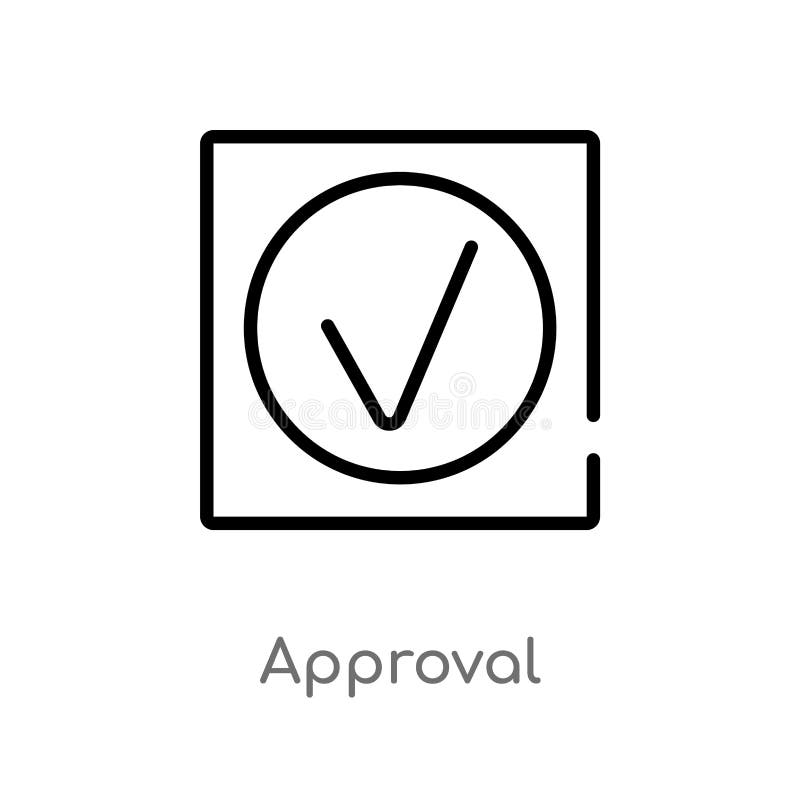 Outline Approval Vector Icon. Isolated Black Simple Line Element ...