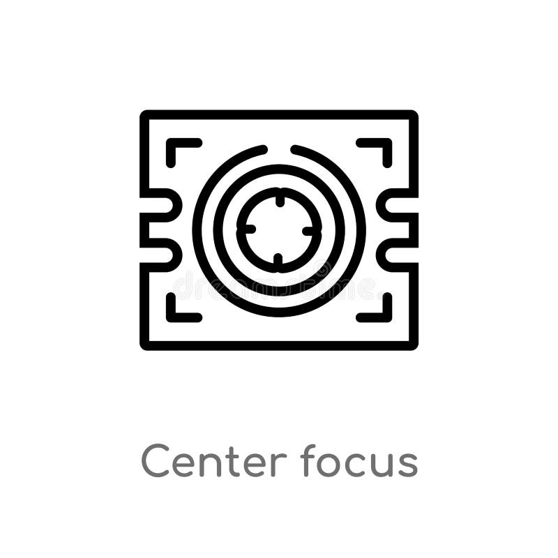 Outline Center Focus Vector Icon. Isolated Black Simple Line Element ...