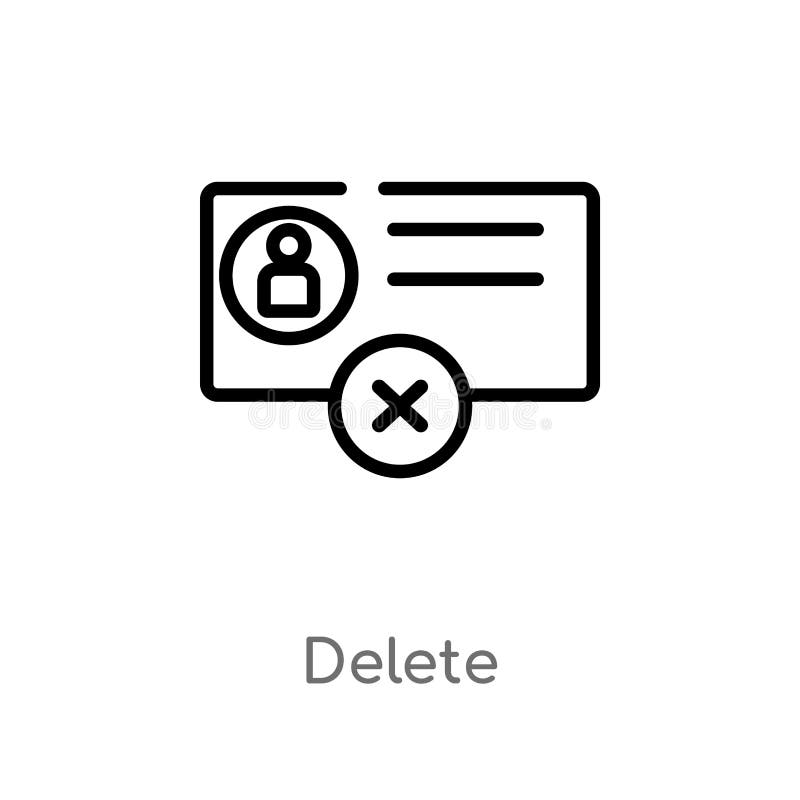 Outline Delete Vector Icon. Isolated Black Simple Line Element ...