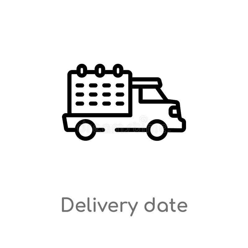 Outline Delivery Date Vector Icon. Isolated Black Simple Line Element ...