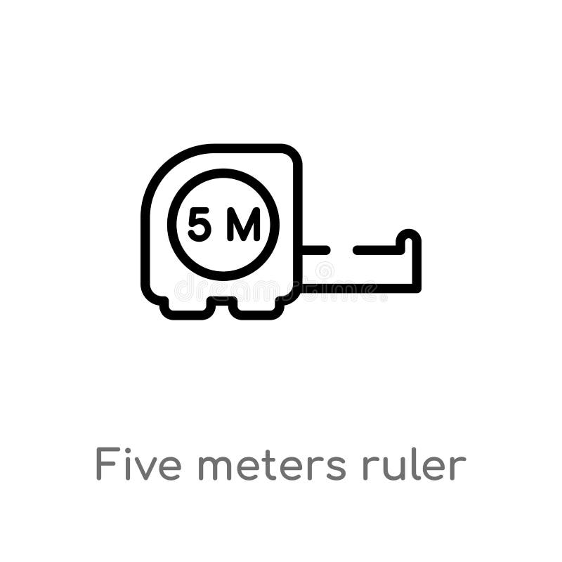 Five Meters Ruler Outline Vector Icon. Thin Line Black Five Meters ...