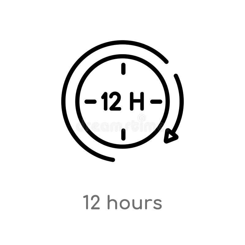Outline 12 Hours Vector Icon. Isolated Black Simple Line Element ...