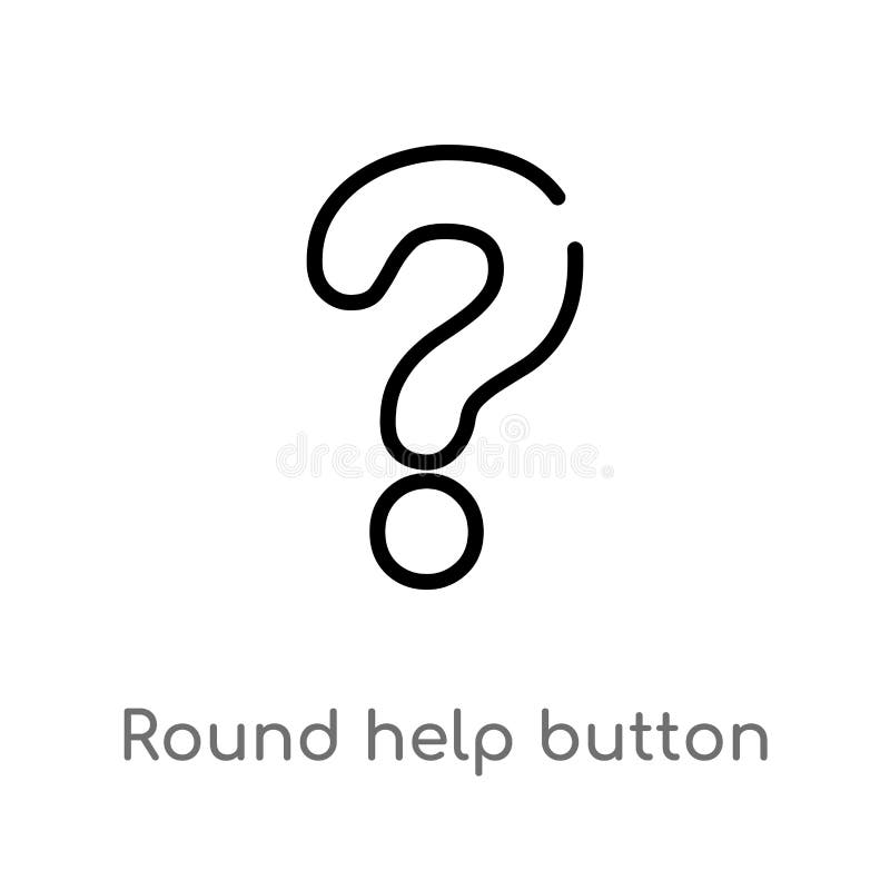 Outline Round Help Button Vector Icon. Isolated Black Simple Line ...