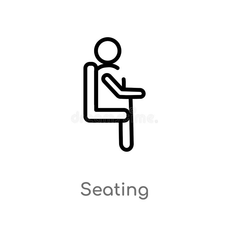Seating Sign Icon Vector Sign And Symbol Isolated On White Background ...