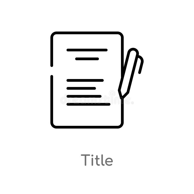 Outline Title Vector Icon. Isolated Black Simple Line Element ...