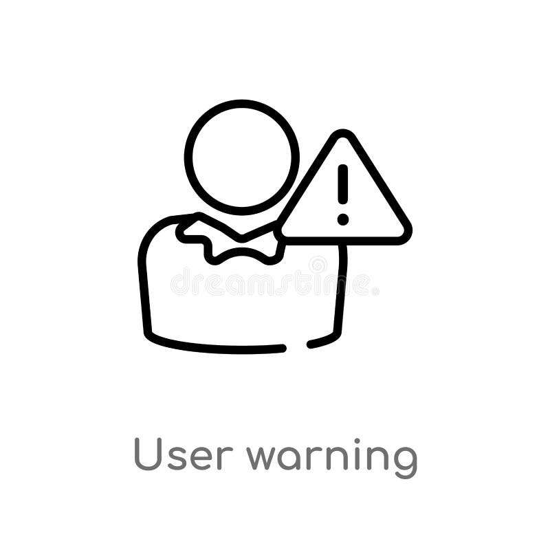 Outline User Warning Vector Icon. Isolated Black Simple Line Element ...