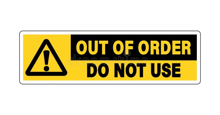 Do Not Use, Out of Order. Warning Sign with Text. Horizontal Strip ...