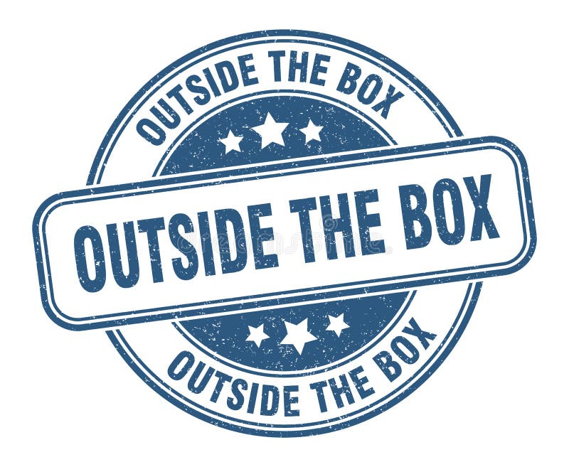 Outside the Box Stamp. Outside the Box Round Grunge Sign Stock Vector ...