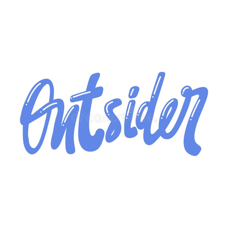 Outsider. Placard Template with Calligraphic Design Flat Design ...