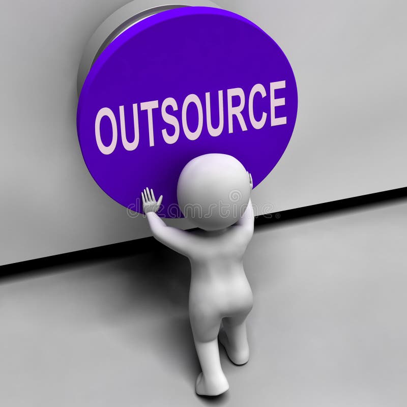 Outsource or Contracting Out Means To Subcontract or Use External ... Outsource or Contracting Out Means To Subcontract or Use External ...