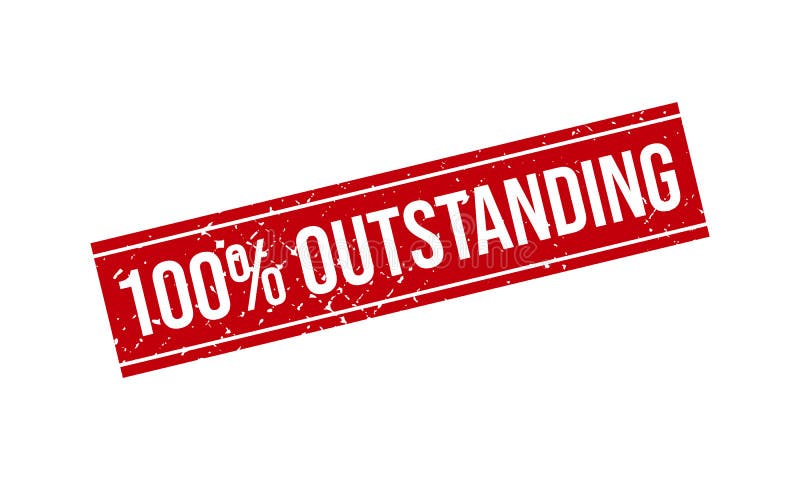 100 Outstanding Rubber Stamp. 100 Outstanding Grunge Stamp Seal Vector ...